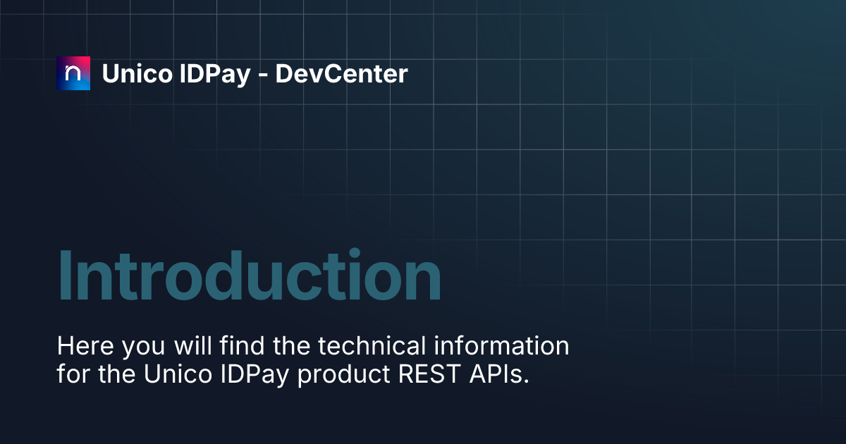 Introduction | English | Unico IDPay - DevCenter