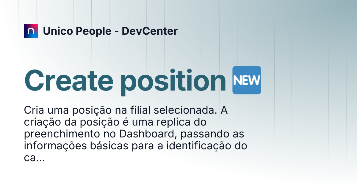 Create position 🆕 | Unico People - DevCenter