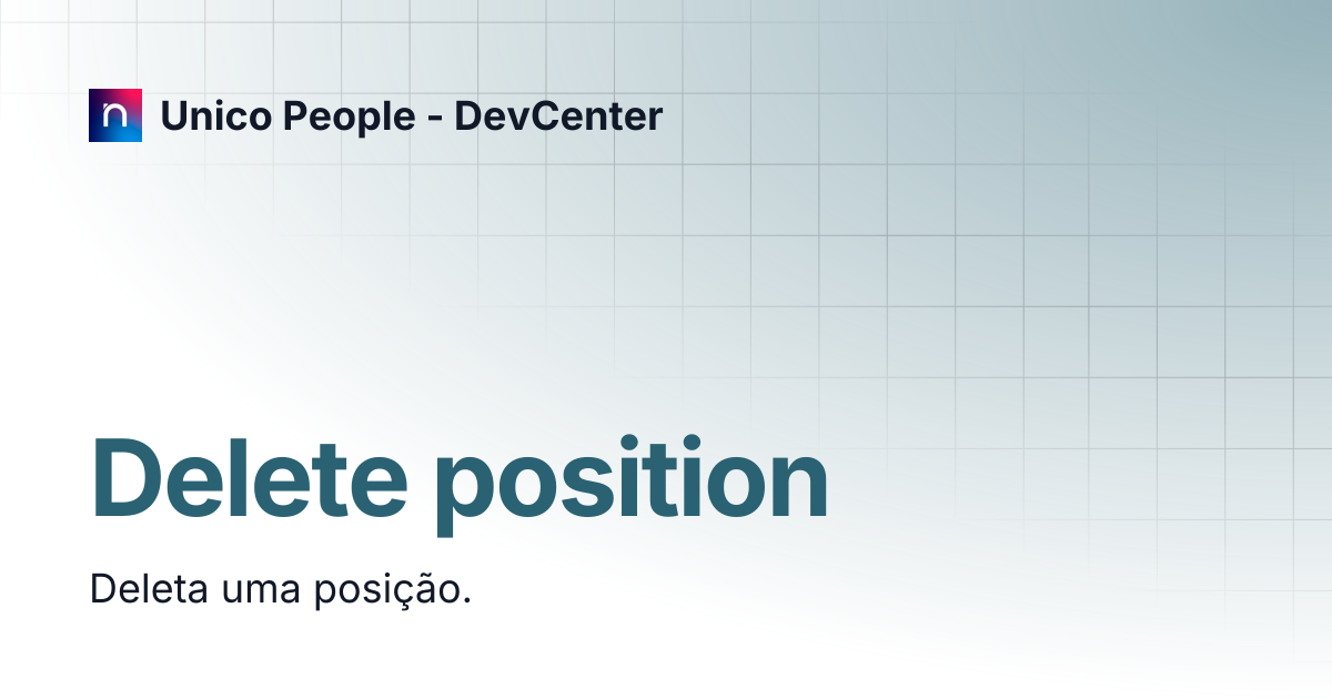 Delete position | Unico People - DevCenter