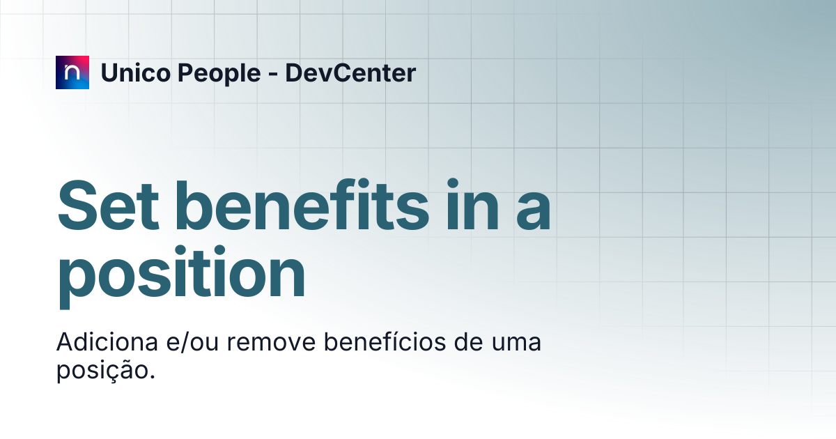 Set benefits in a position | Unico People - DevCenter